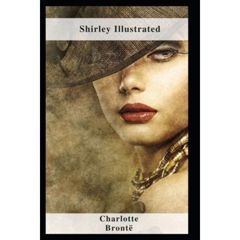 (영문도서) Shirley Illustrated Paperback, Independently Published, English, 9798460