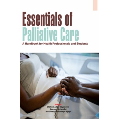 (영문도서) Essentials of Palliative Care: A Handbook for Health ...