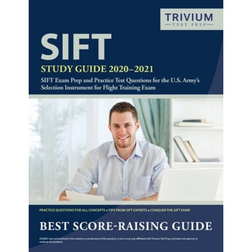 SIFT Study Guide 2020-2021: SIFT Exam Prep and Practice Test Questions ...