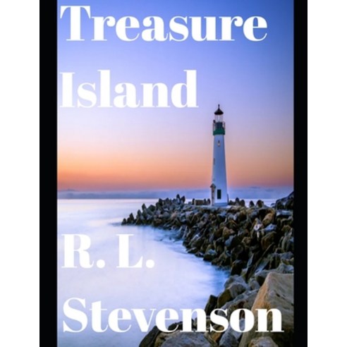 Treasure Island (Annotated) Paperback, Independently Published, English, 979857