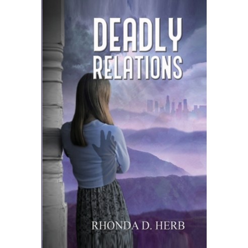(영문도서) Deadly Relations Paperback, Rhonda Day Herb, English ...