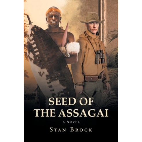 (영문도서) Seed of the Assagai Paperback, Page Publishing, Inc., English ...