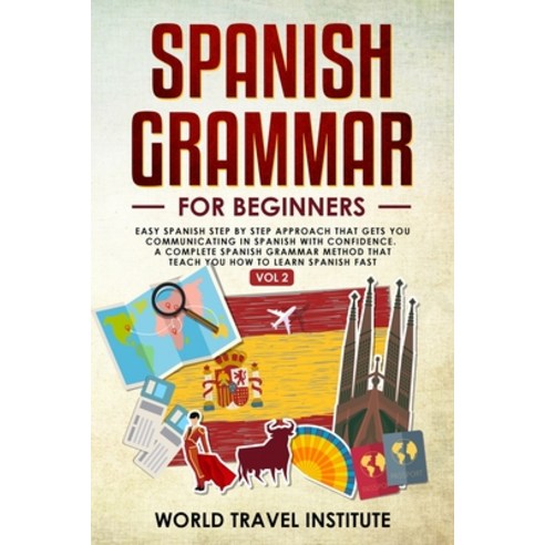 Spanish grammar for beginners Vol.2 Paperback, Charlie Creative Lab ...