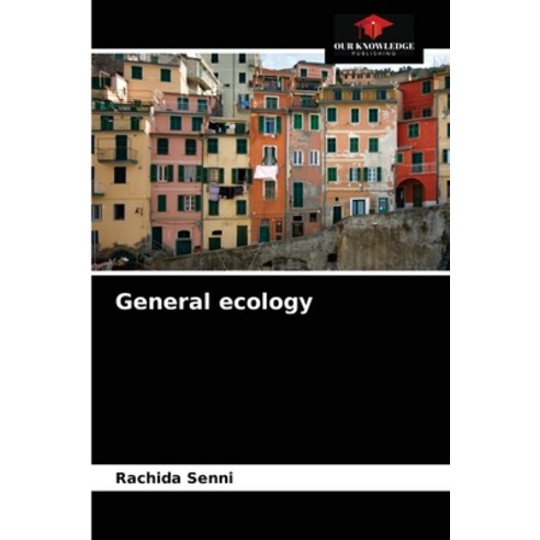 (영문도서) General ecology Paperback, Our Knowledge Publishing, English, 9786203672