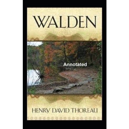 Walden Annotated Paperback, Independently Published, English ...