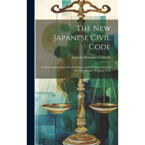 (영문도서) The New Japanese Civil Code: A Short Explanation Of Its ...