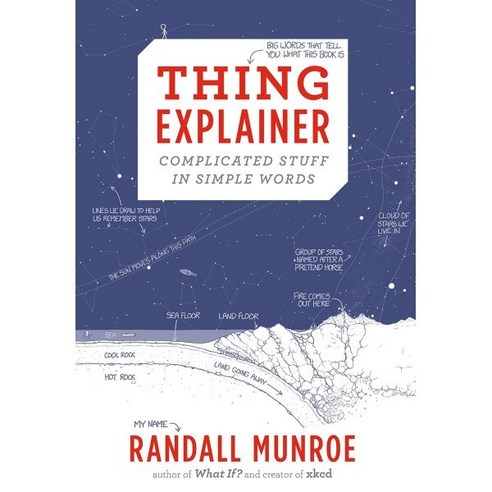 Thing Explainer: Complicated Stuff in Simple Words - 물리학 일반 | 쿠팡