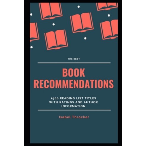 The Best Book Recommendations: 1900 Reading List Titles with Ratings ...