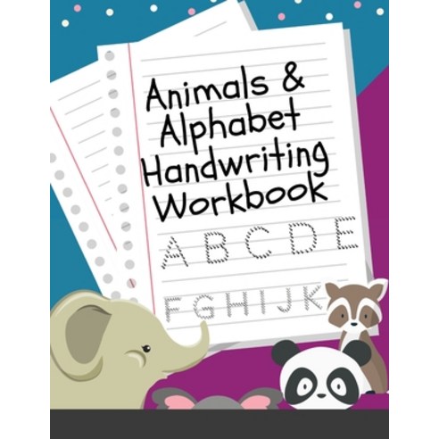Animals & Alphabet Handwriting Workbook Paperback, Maxim, English ...