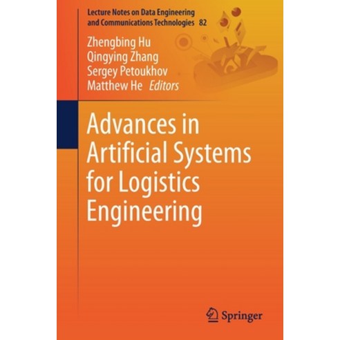 (영문도서) Advances in Artificial Systems for Logistics Engineering ...