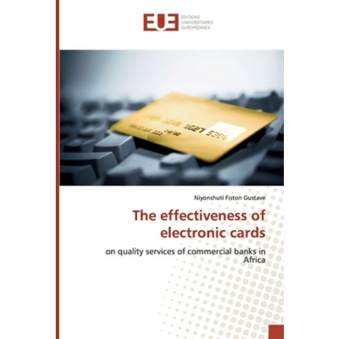 The effectiveness of electronic cards Paperback, Editions ...