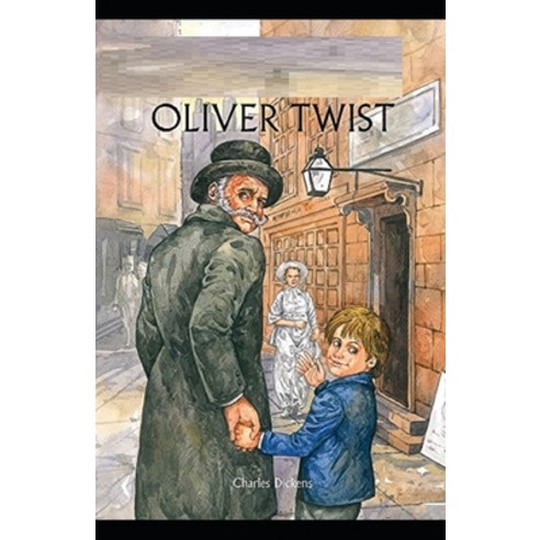 Oliver Twist Illustrated Paperback, Independently Published - 가격 변동 추적 ...