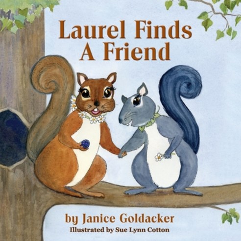 Laurel Finds A Friend Paperback, Peppertree Press, English ...