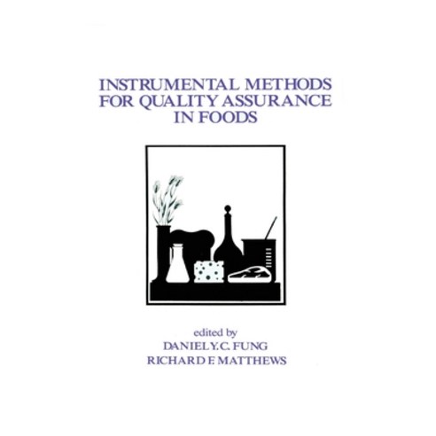 (영문도서) Instrumental Methods for Quality Assurance in Foods Hardcover ...