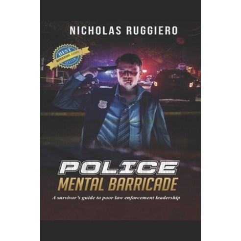 (영문도서) Police mental barricade: A survivor's guide to poor law ...