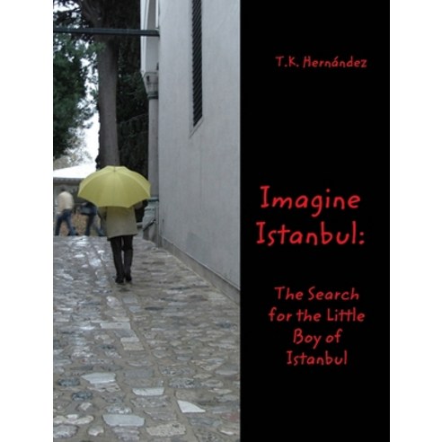 Imagine Istanbul Hardcover, Blurb, English, 9781777136468 - 가격 변동 추적 ...