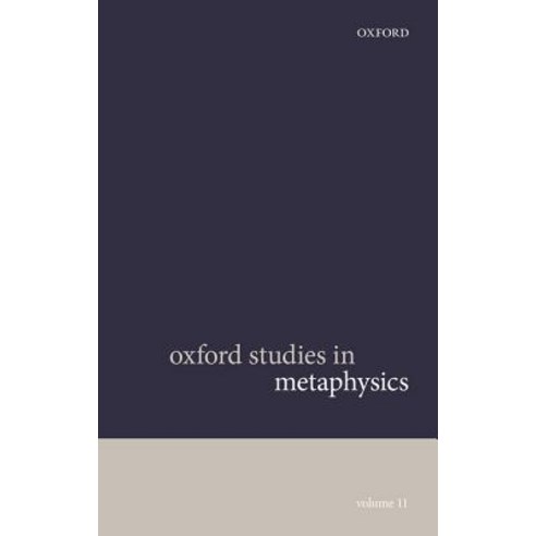 Oxford Studies in Metaphysics Volume 11 Hardcover, Oxford University ...