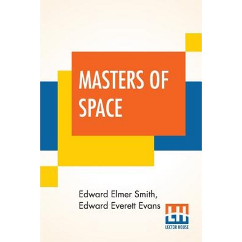 Masters Of Space Paperback, Lector House, English, 9789353366360 - 가격 ...