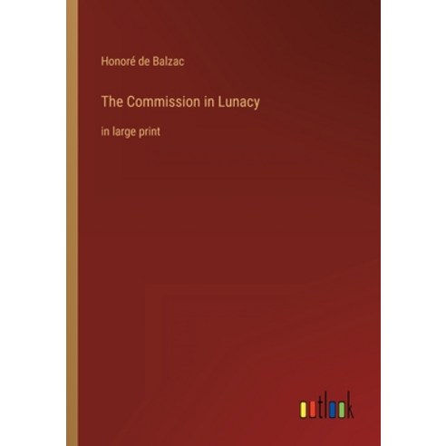 (영문도서) The Commission in Lunacy: in large print Paperback, Outlook ...