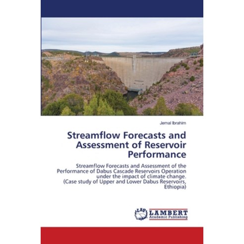 Streamflow Forecasts and Assessment of Reservoir Performance Paperback ...