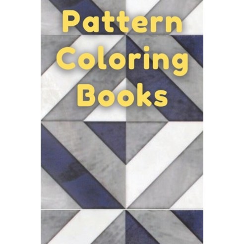 pattern coloring books: Coloring Book New and Expanded Edition 100 ...