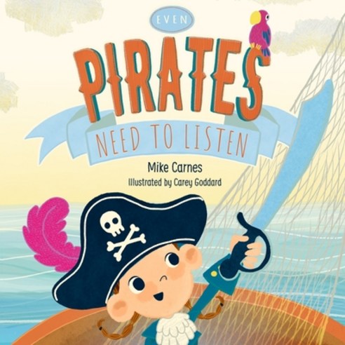 Even Pirates Need to Listen Paperback, Empathy Voices, English ...
