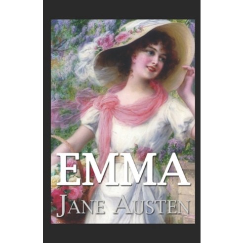 Emma illustrated Paperback, Independently Published, English ...