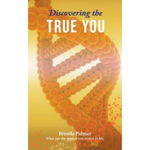 Discovering the True You Paperback, Authors Press, English ...