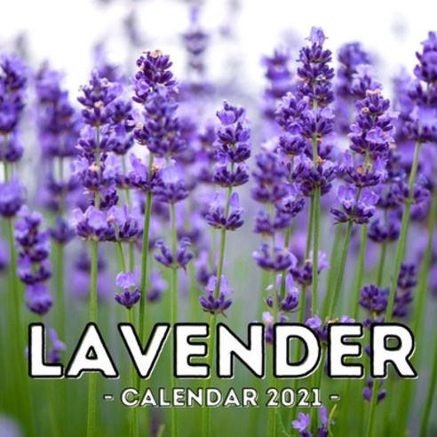 (영문도서) Lavender Calendar 2021: 16-Month Calendar Cute Gift Idea For ...