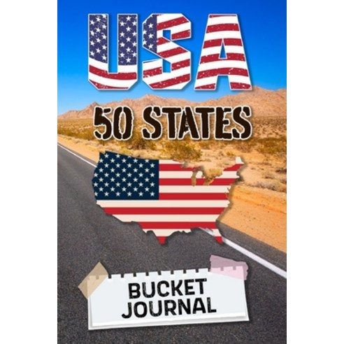 (영문도서) U.S.A. 50 States Bucket Journal: Bucket List Travel Journal With ...