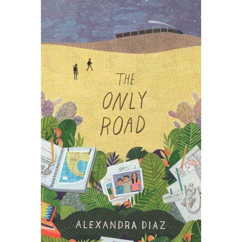 The Only Road Hardcover, Simon & Schuster/Paula Wiseman Books - 가격 변동 ...