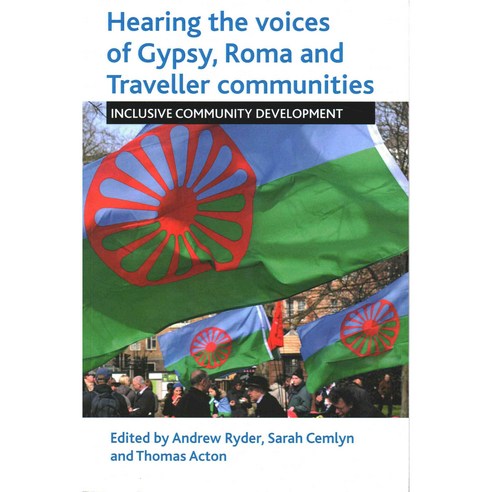 Hearing the Voices of the Gypsy Roma and Traveller Communities ...