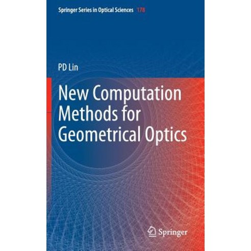 New Computation Methods for Geometrical Optics Hardcover, Springer - 가격 변동 추적 그