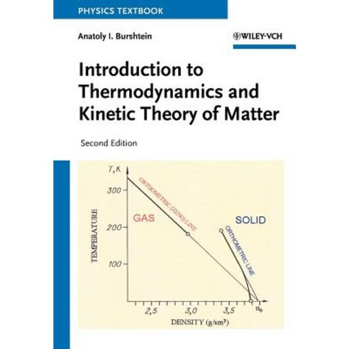 Introduction to Thermodynamics and Kinetic Theory of Matter Paperback ...
