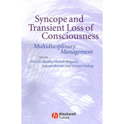 Syncope and Transient Loss of Consciousness: Multidisciplinary ...
