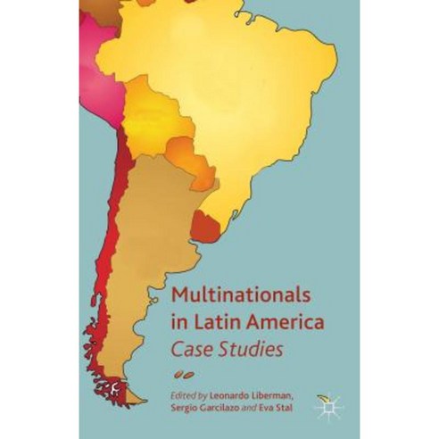 Multinationals in Latin America: Case Studies Hardcover, Palgrave ...