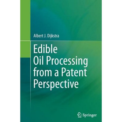 Edible Oil Processing from a Patent Perspective Paperback, Springer - 가격 변동 추적