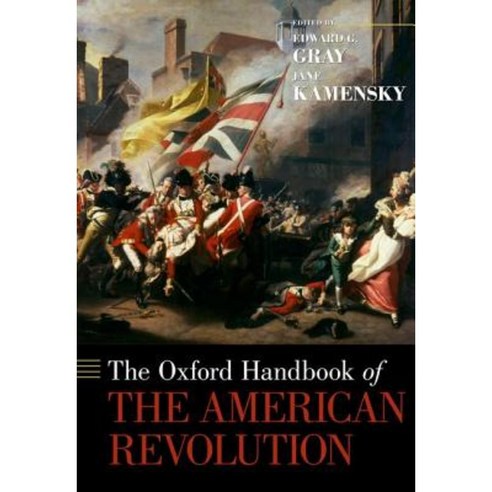 The Oxford Handbook of the American Revolution Hardcover, Oxford ...
