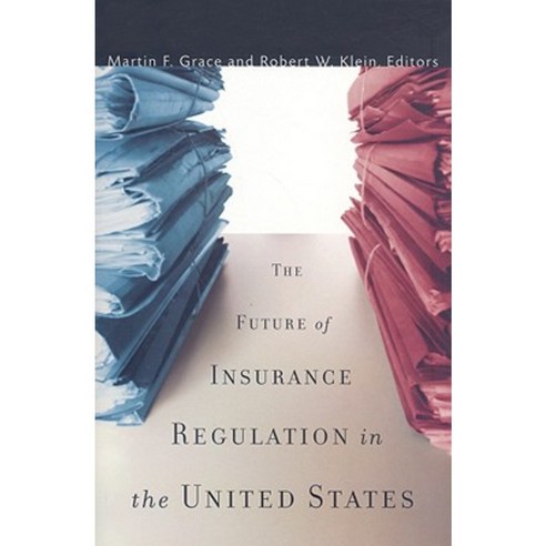 The Future of Insurance Regulation in the United States Hardcover ...