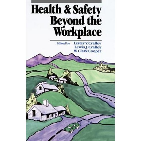 Health and Safety Beyond the Workplace Hardcover, Wiley-Interscience - 가격 변동 추적