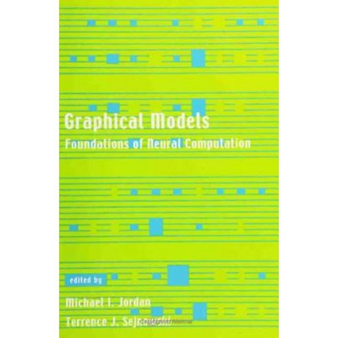 Graphical Models Foundations of Neural Computation Paperback, MIT Press (MA)