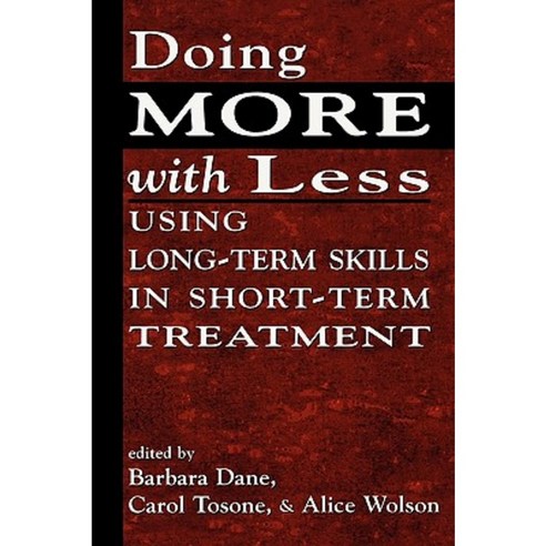 Doing More with Less: Using Long-Term Skills in Short-Term Treatment ...