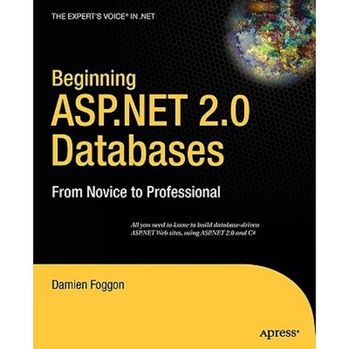 Beginning ASP.NET 2.0 Databases: From Novice to Professional Paperback, Apress