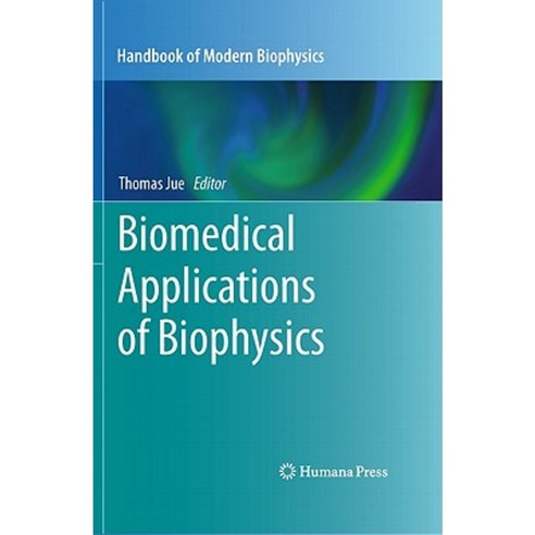 Biomedical Applications of Biophysics Hardcover, Humana Press - 가격 변동 ...