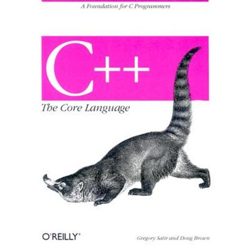 C++ the Core Language: A Foundation for C Programmers Paperback, O ...