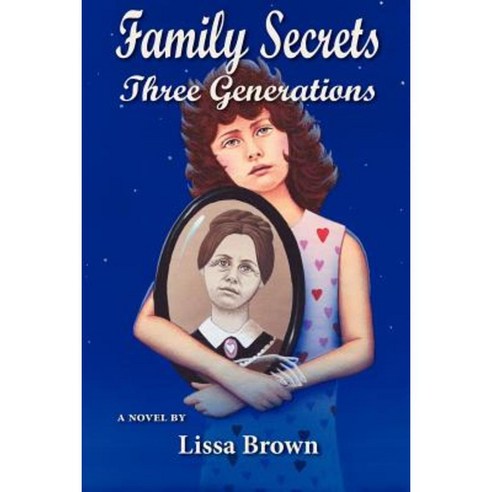 Family Secrets: Three Generations Paperback, Createspace - 가격 변동 추적 그래프 ...