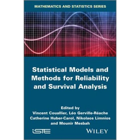 Statistical Models and Methods for Reliability and Survival Analysis Hardcover,