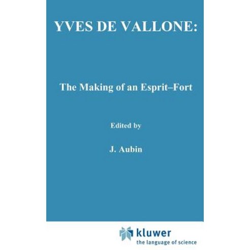Yves de Vallone: The Making of an Esprit-Fort Hardcover, Springer - 가격 ...