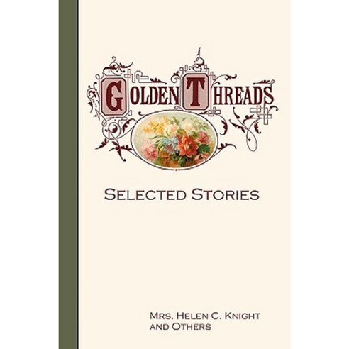 Golden Threads: Selected Stories Paperback, Curiosmith - 가격 변동 추적 그래프 - 역대가