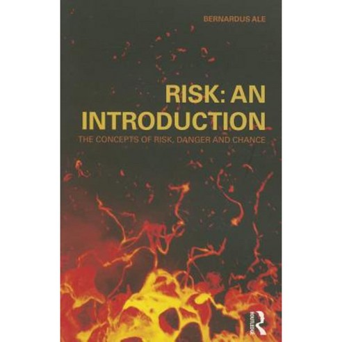 Risk: An Introduction: The Concepts of Risk Danger and Chance Paperback ...